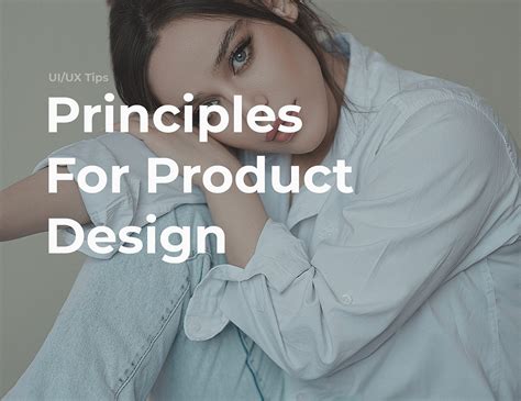 Principles For Product Design On Behance