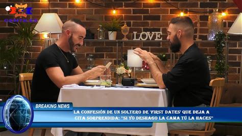 La confesión de un soltero de First Dates que deja a cita sorprendida