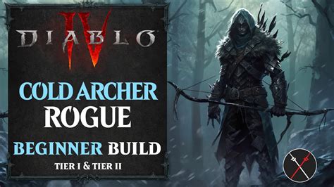 Diablo 4 Rogue Build Guide Cold Archer Bow Leveling Build YouTube
