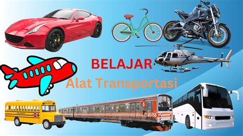 Mengenal Alat Transportasi UDARA Transportasi DARAT Transportasi
