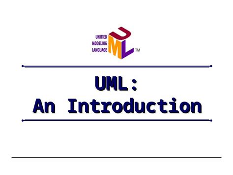 Ppt Uml An Introduction Introduction To Uml Object Oriented