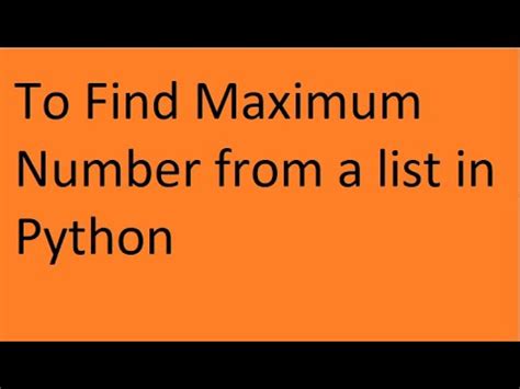 To Find Largest Number From A List In Python YouTube