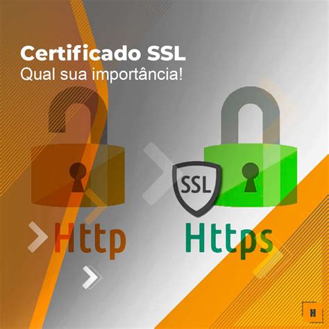 Entenda mais sobre Certificado SSL e sua importância Hard Tecnologia