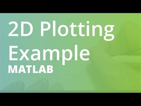 MATLAB 2D Plotting Example YouTube