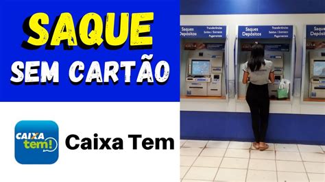 Como fazer saque sem cartão Caixa Tem no caixa eletrônico Como gerar