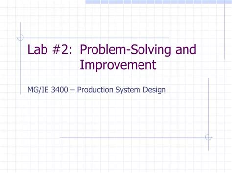 ppt lab 2 problem solving and improvement powerpoint presentation id 6767235