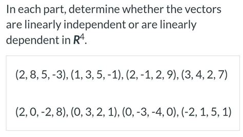 solved in each part determine whether the vectors are