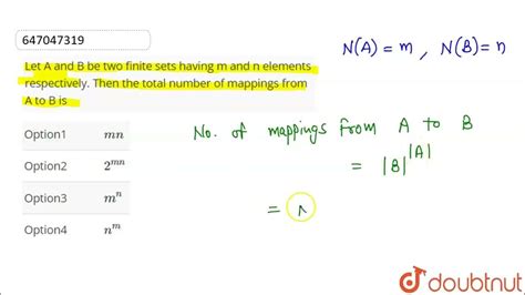 let a and b be two finite sets having m and n elements respectively then the total number of m