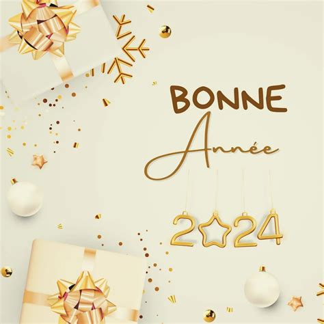 Images Bonne Année 2024 gratuites envoyez les meilleurs vœux à vos