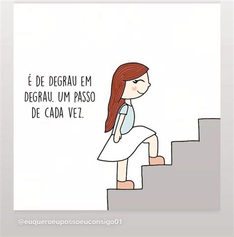 Um Passo De Cada Vez Frases De Deus Frases Motivacionais Frases