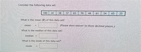 solved consider the following data set what is the mean