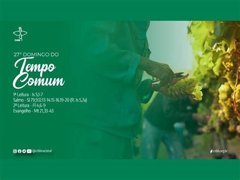Domingo Do Tempo Comum Baixe O Roteiro Para A Celebra O Da
