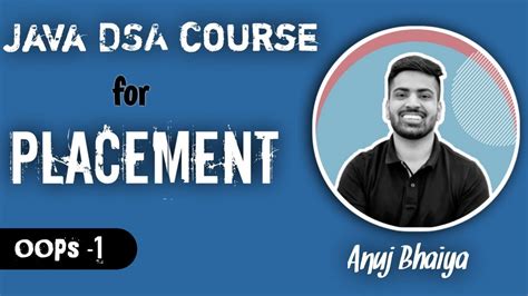 Dsa Placement Course Lecture Understanding Object Oriented