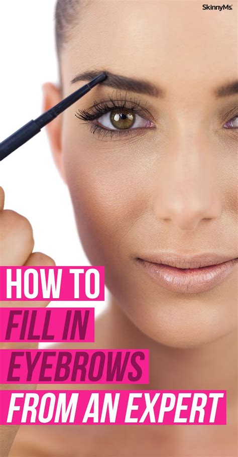 How To Fill In Eyebrows From An Expert
