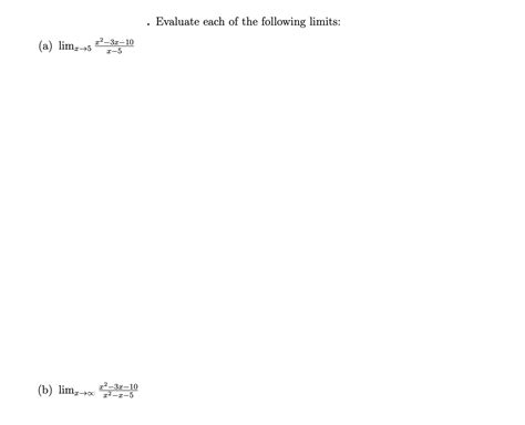 solved evaluate each of the following limits a