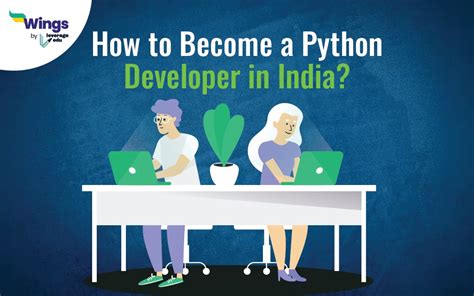 how to become a python developer in india salary and perks leverage edu