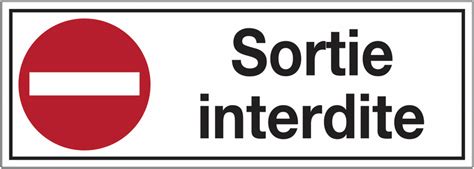 Panneaux D Interdiction Rectangulaires Sortie Interdite Seton Belgique