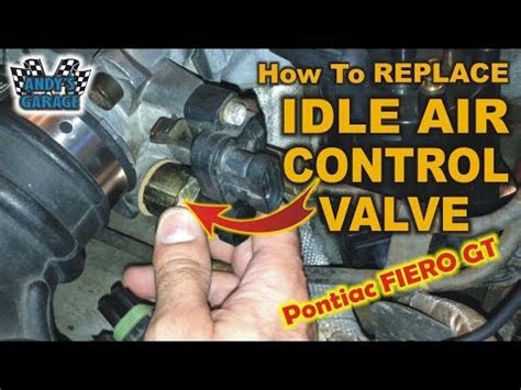 How To Replace Idle Air Control Iac Valve Fiero Gt Andys Garage