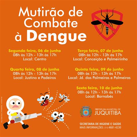 Prefeitura Municipal de Juquitiba Mutirão de Combate à Dengue nos Bairros