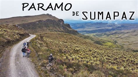 PARAMO DE SUMAPAZ Un lugar mágico una ruta super cerca de BOGOTÁ