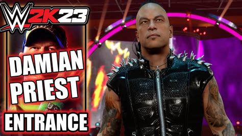 WWE 2K23 Damian Priest Entrance Cinematic YouTube