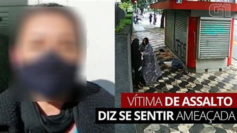 Vídeo VÍDEO Vítima de suposta moradora de rua diz que se sente triste