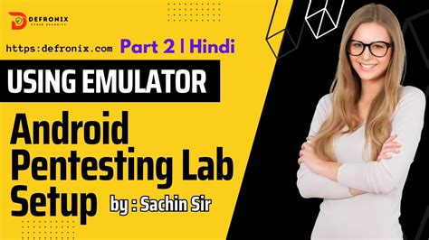 Using Emulator To Setup Android Pentesting Lab Part Bug Bounty Free