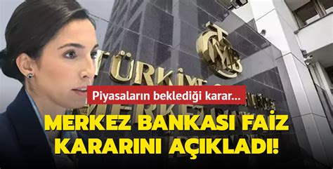 Son Dakika Merkez Bankas Yeni Y L N Ilk Faiz Karar N A Klad
