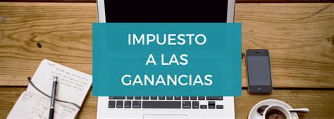 Impuesto A Las Ganancias 2023 Calim Estudio Contable Digital