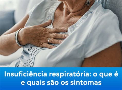 LOCMED Insuficiência respiratória o que é e quais são os sintomas