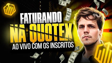 Live Quotexoperando Ao Vivo Youtube