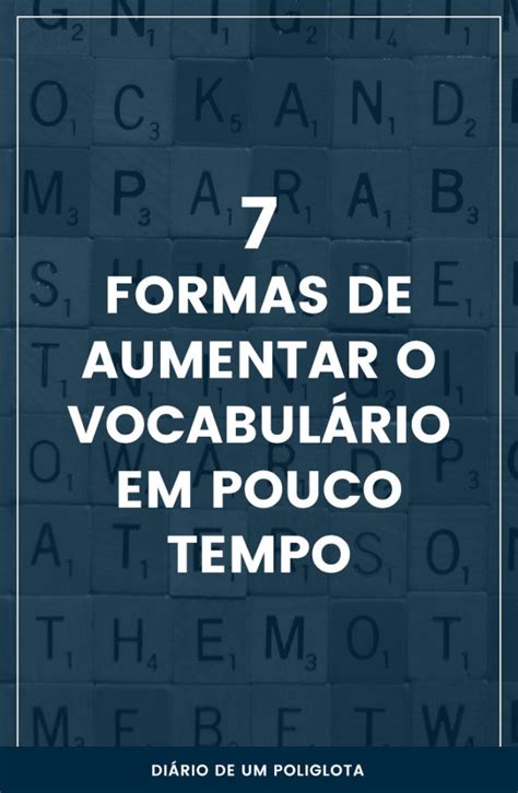 5 Poliglotas que vão te ajudar a aprender idiomas sozinho Diário de