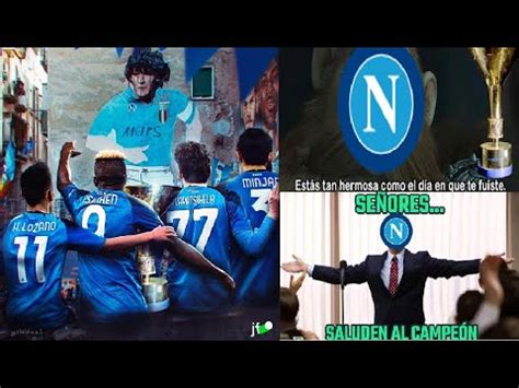 MEMES NAPOLI CAMPEÓN SERIE A 2023 YouTube