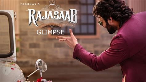 Raja Saab Teaser Raja Saab Glimpse Raja Saab Pan India Glimpse