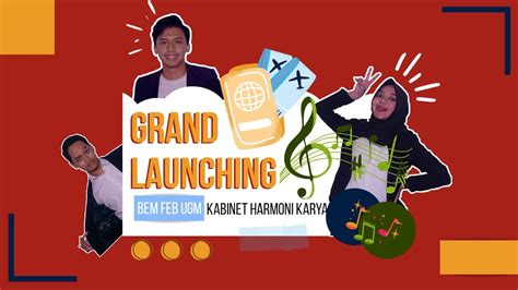Grand Launching Of Kabinet Harmoni Karya BEM FEB UGM 2020 YouTube