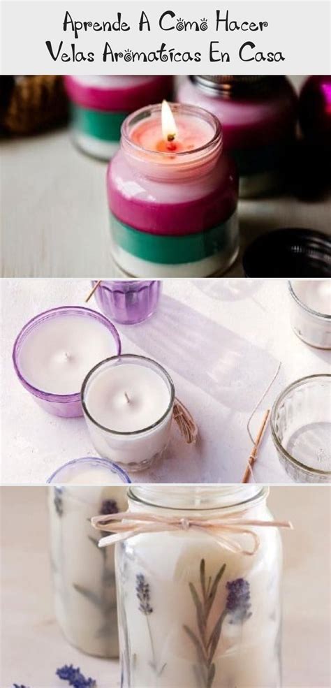 Como Hacer Velas En Casa F Cil