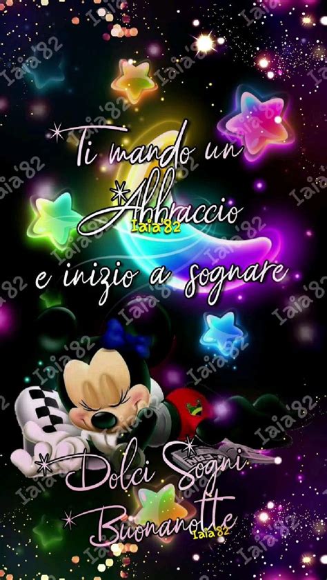Ti Mando Un Abbre Inizio A Sognare Buonanotte Di Iaia 82 Auguri Di