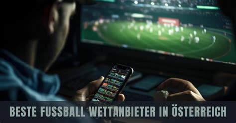 Fussball Wetten Beste Fussball Wettanbieter F R Sterreich Im