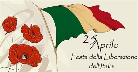 IL 25 APRILE RICORRE LA FESTA DELLA LIBERAZIONE Il Quadrifoglio