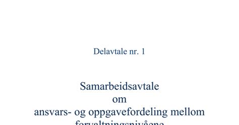 Endelig Versjon Delavtale 1 Ansvars Og Oppgavefordeling Mellom
