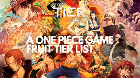 A One Piece Game Fruit Tier List All Entries Ranked TopTierList