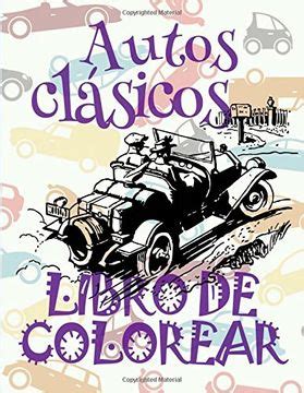 Libro Autos clásicos Libro de Colorear Adultos Libro de Colorear La
