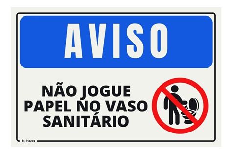Kit Placas Aviso N O Jogue Papel Vaso Sanit Rio X Parcelamento