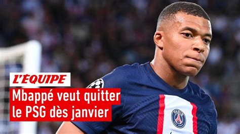 Kylian Mbapp Veut Quitter Le Psg D S Janvier Youtube