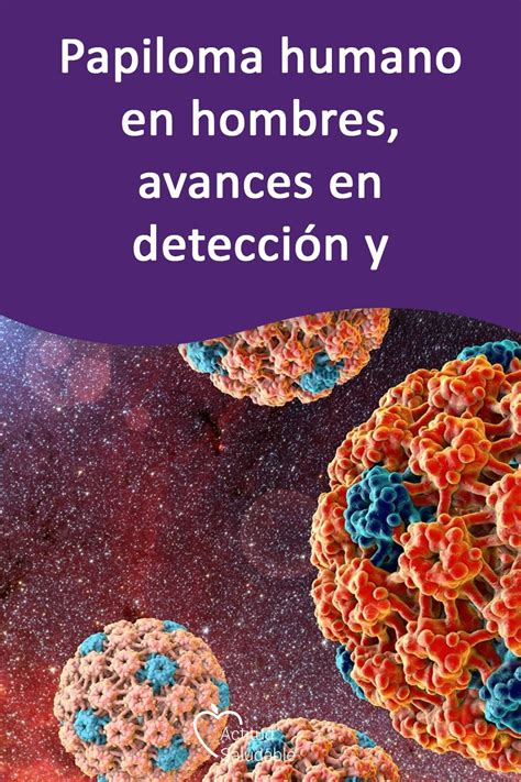 Virus Del Papiloma Humano En Hombres Combi