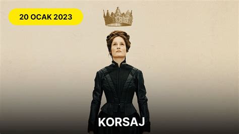 Corsage Korsaj Fragman Biletinial YouTube