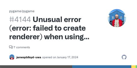 Unusual Error Error Failed To Create Renderer When Using Pygame