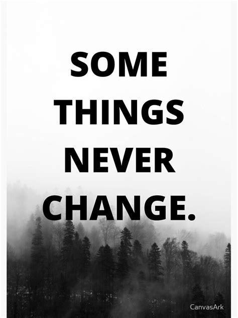 Some Things Never Change Sticker For Sale By CanvasArk Redbubble