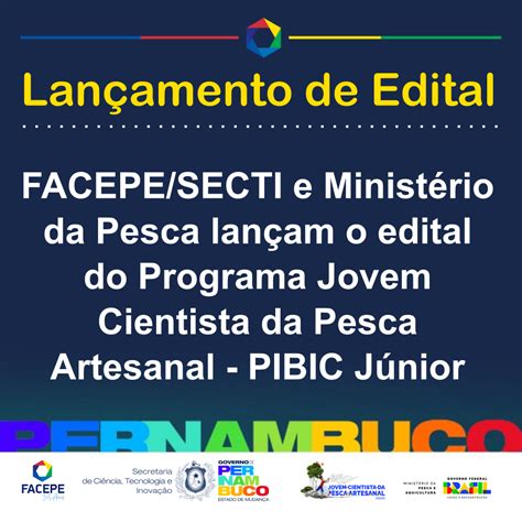 FACEPE SECTI e Ministério da Pesca lançam edital para programa Jovem