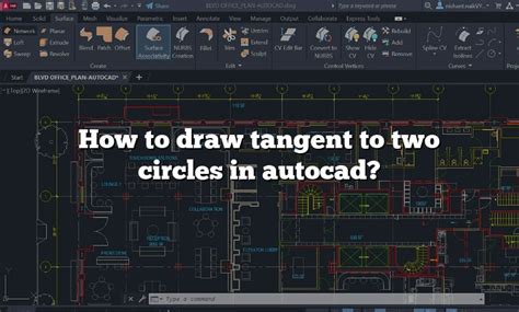 How To Draw Tangent To Two Circles In Autocad